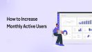 MAU Full Form Explanation and Importance | Ginger Media Group